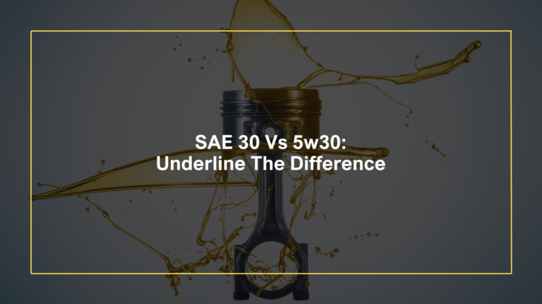 5w20 Vs 5w30: Head to Head Comparison - Oils Advisor